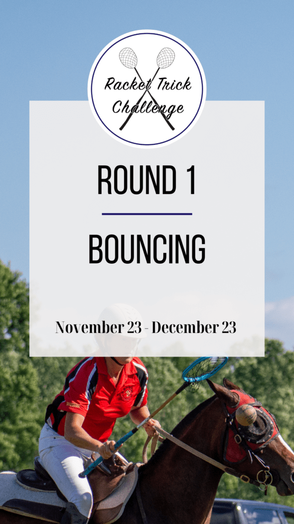 Racket Trick Challenge: Round 1 - American Polocrosse Association